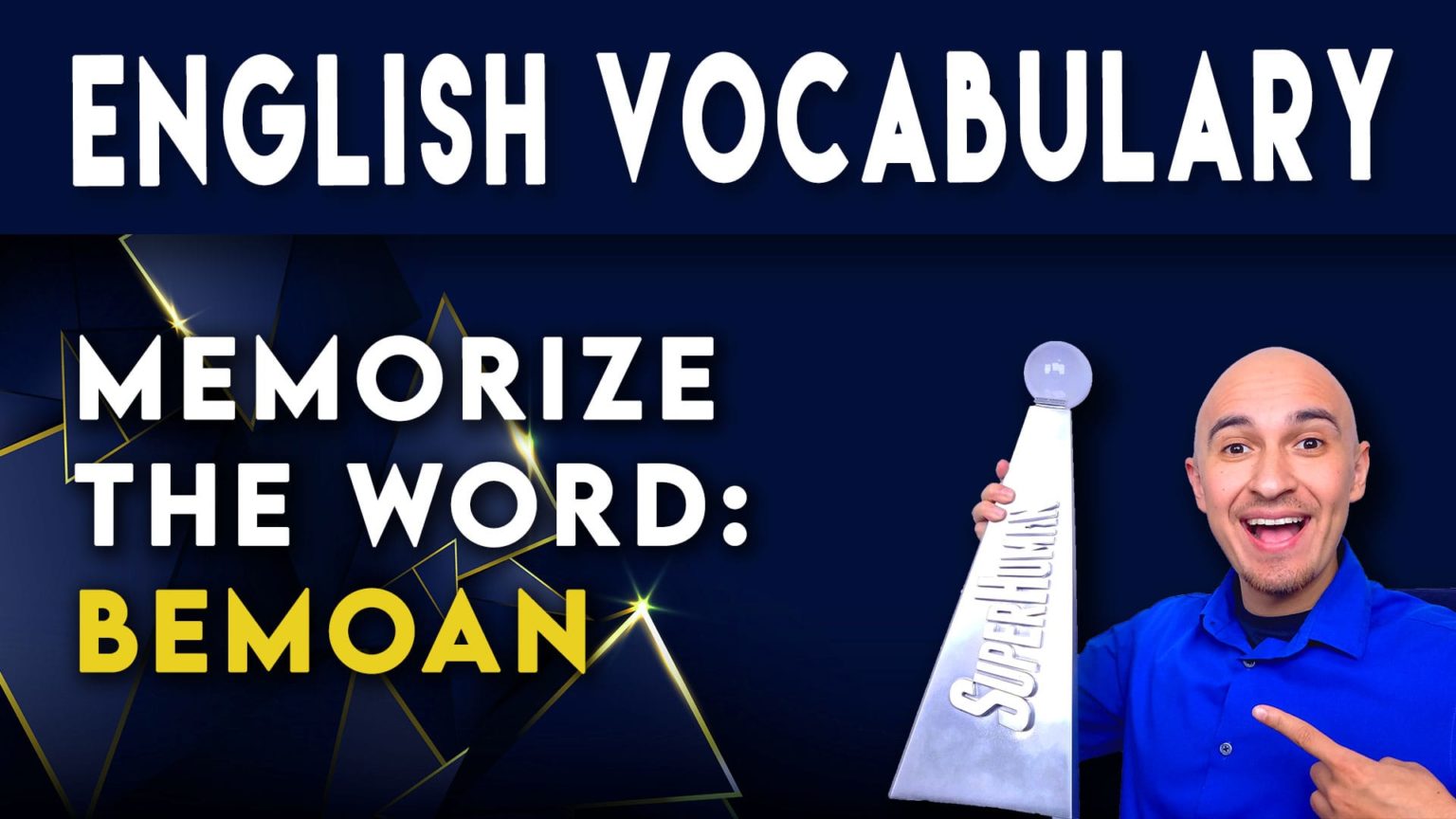 What Does BEMOAN Mean Quickly Memorize Word Definition