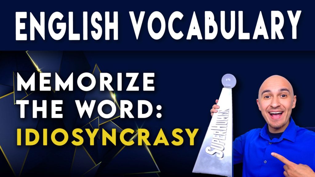 What-does-the-word-IDIOSYNCRASY-mean-and-how-to-memorize-English-sat ...